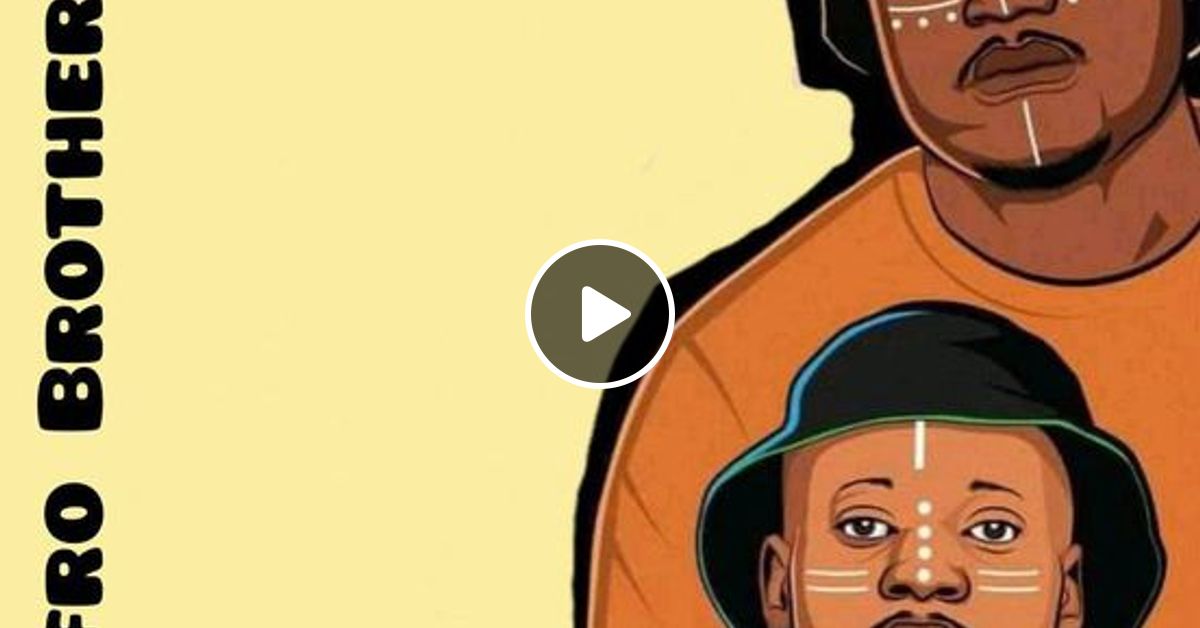 Afro Brotherz - 80K Appreciation Mix (End Year 2021) by Afro House King ...