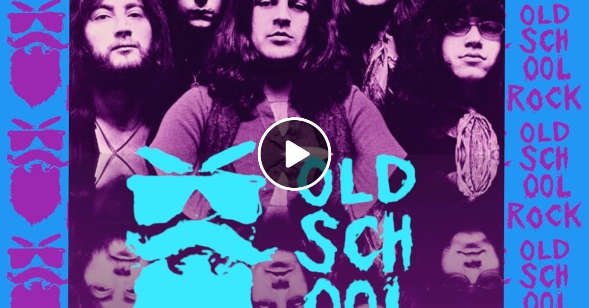 Old School Rock Radio 21/2022 *Giggle Smoke* by Old School Rock Radio ...