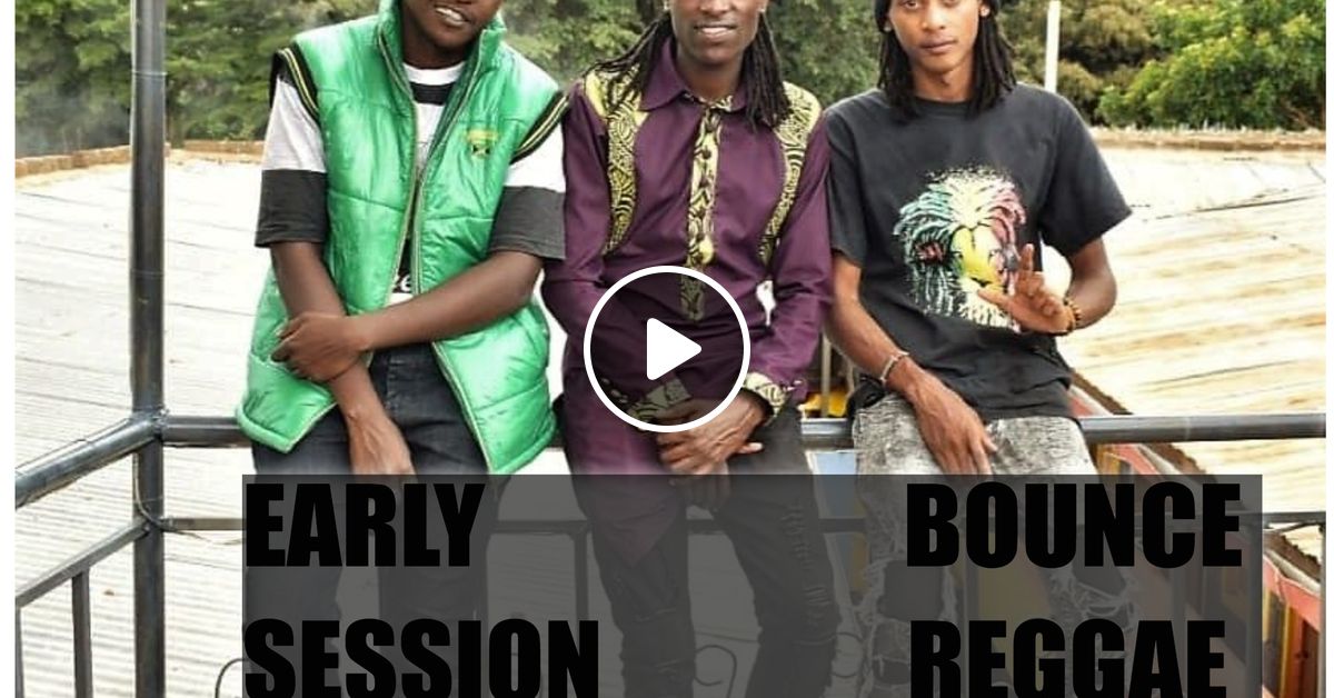 EARLY BOUNCE SESSION REGGAE MIX INSIDE REFLECTOR LOUNGE NAMANGA -=- |||StaMinaTor||| by ...