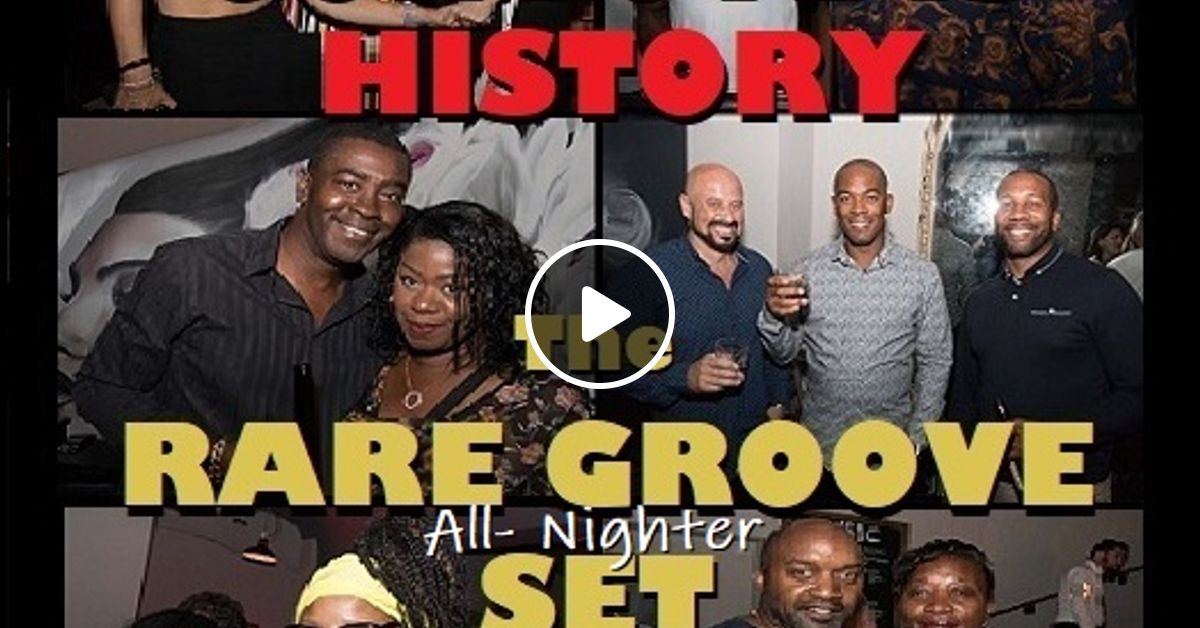 THE RARE GROOVE SET- OUR LOVE IS HISTORY (ALL-NIGHTER). 1 SELECTA, 3 ...