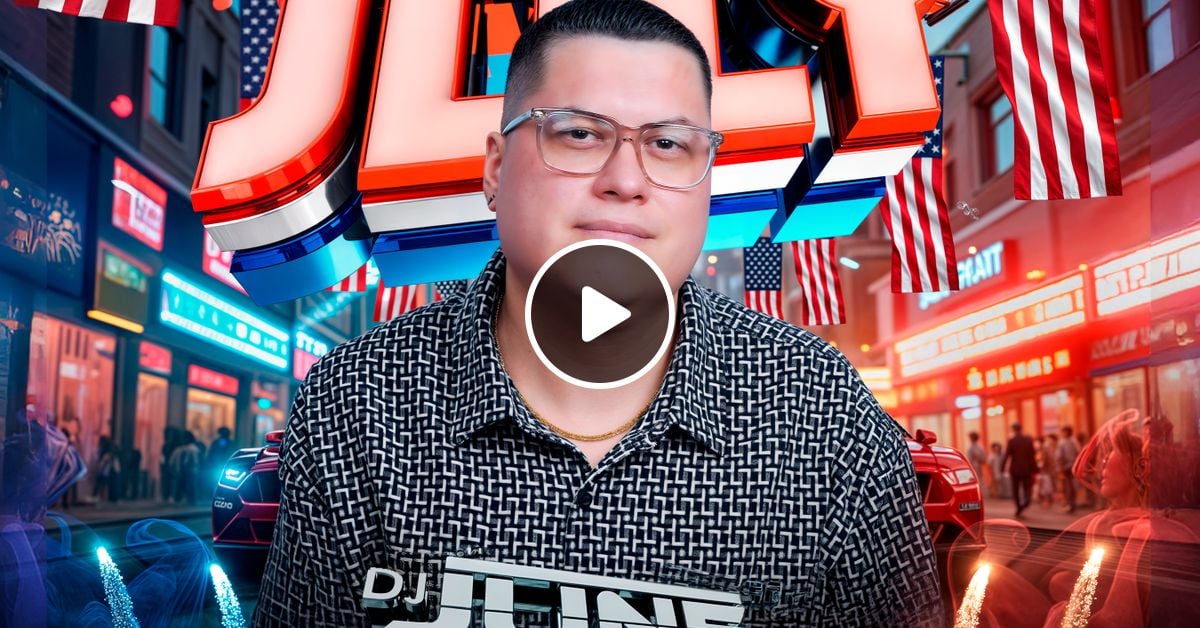 4th Of July Party Mix 2025 by Dj June B | Mixcloud