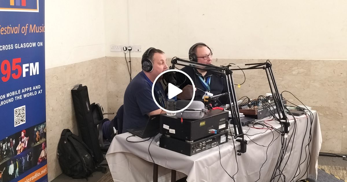 Celtic connections Live with Paul & Andy- Monday, 29 January 2024 by ...