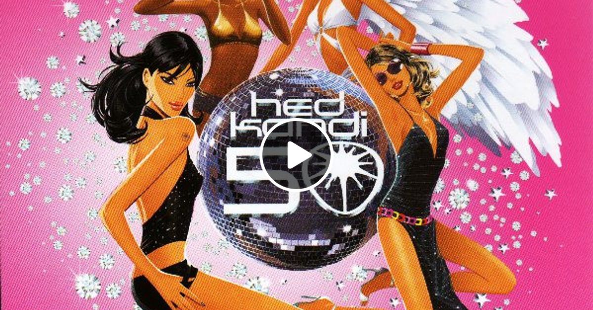 Hed Kandi The Mix 50 - Disc 2 The Twisted Disco Mix by DJ_IanSimner | Mixcloud