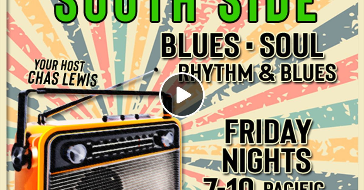 The South Side w/Chas Lewis | Aug 26th, 2022 by the south side | Mixcloud