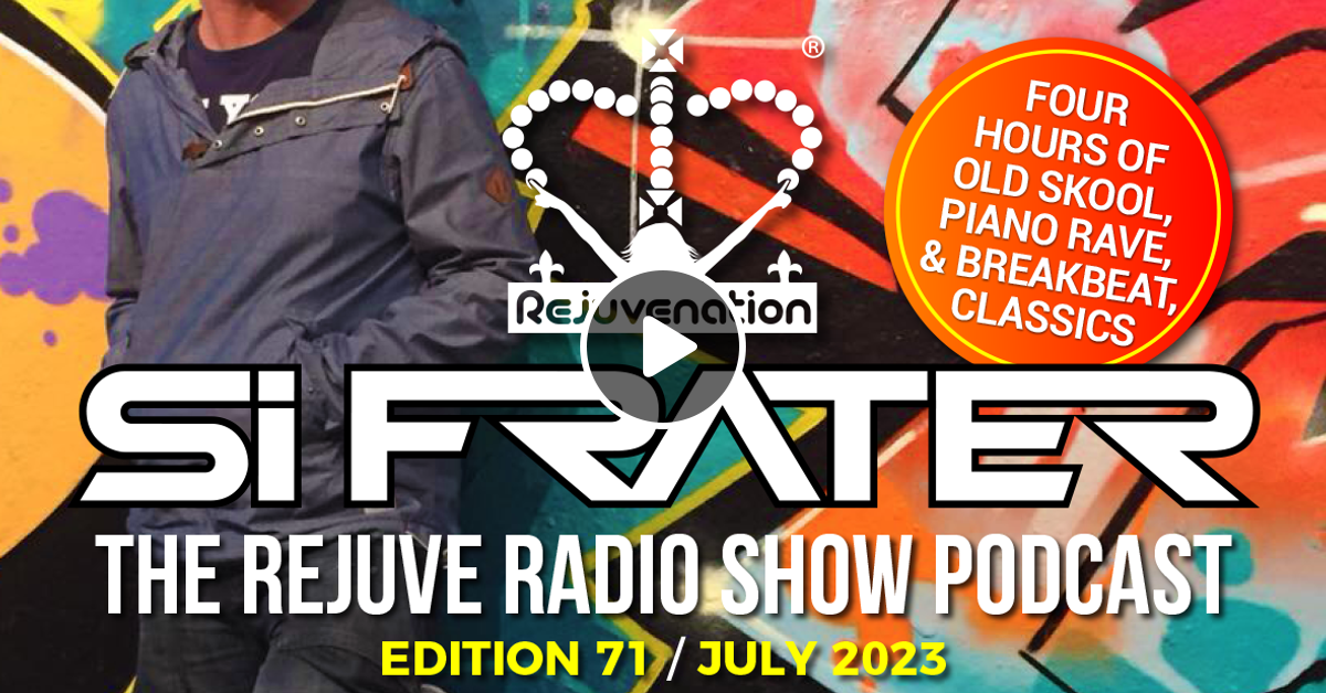 Si Frater - The Rejuve Radio Show - Edition 71 - OSN Radio - 08.07.23 ...