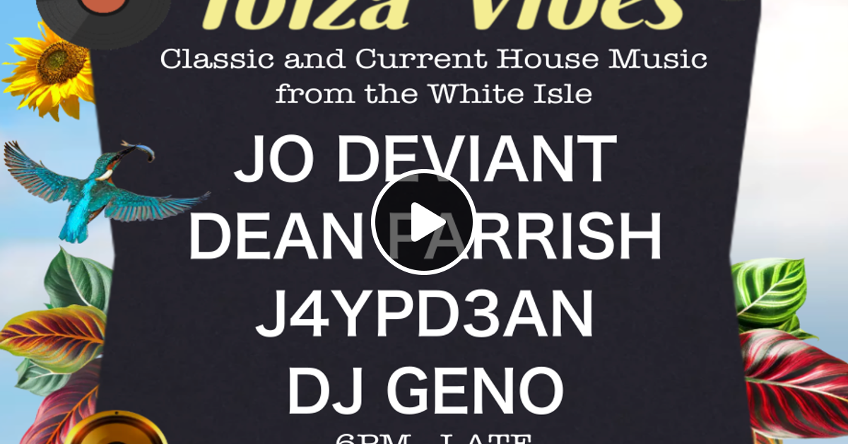Ibiza Vibes HNBC Farewell Mix by Dean Parrish | Mixcloud