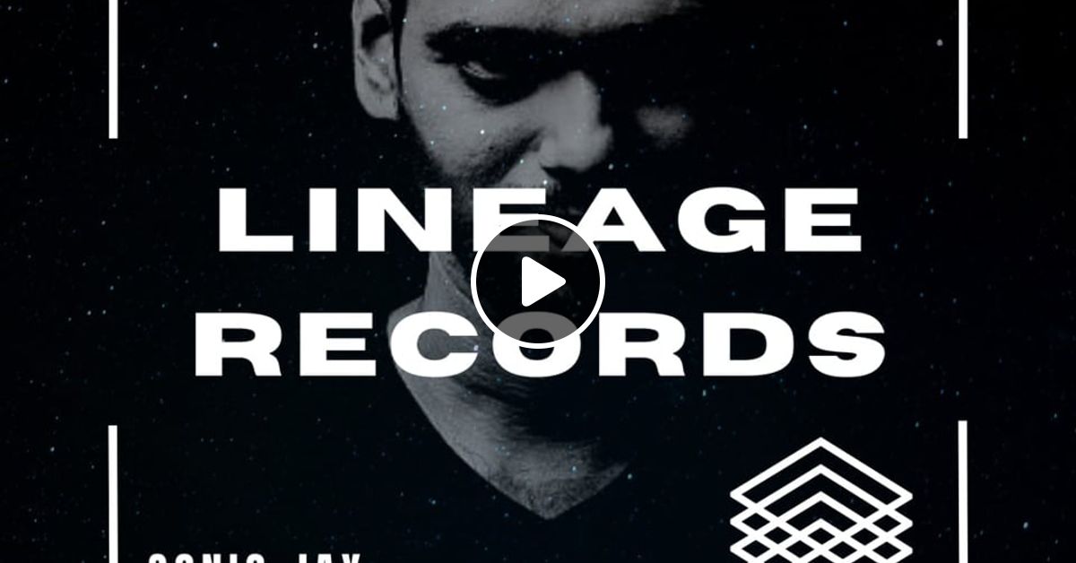 Sonic Jay - Lineage Sound cast by Sonic Jay | Mixcloud
