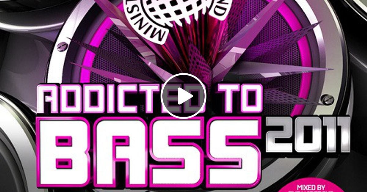 Ministry Of Sound - Addicted To Bass 2011 - The Wideboys (Cd1) by ...