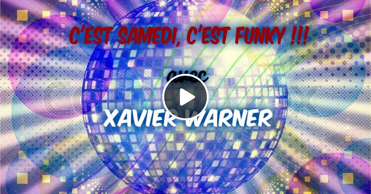 100% FUNK 100% C'est Samedi C'est Funky N°83 du samedi 30 novembre 2019 ...