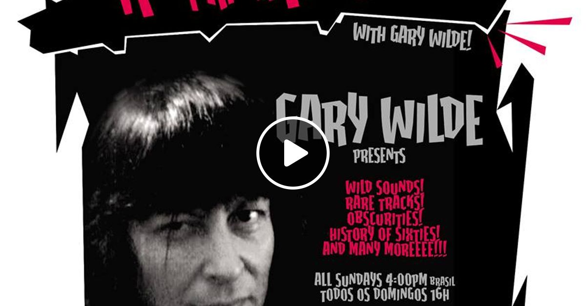 It's Primitive With Gary Wilde on Radio Momento60.com by Gary Wilde It ...