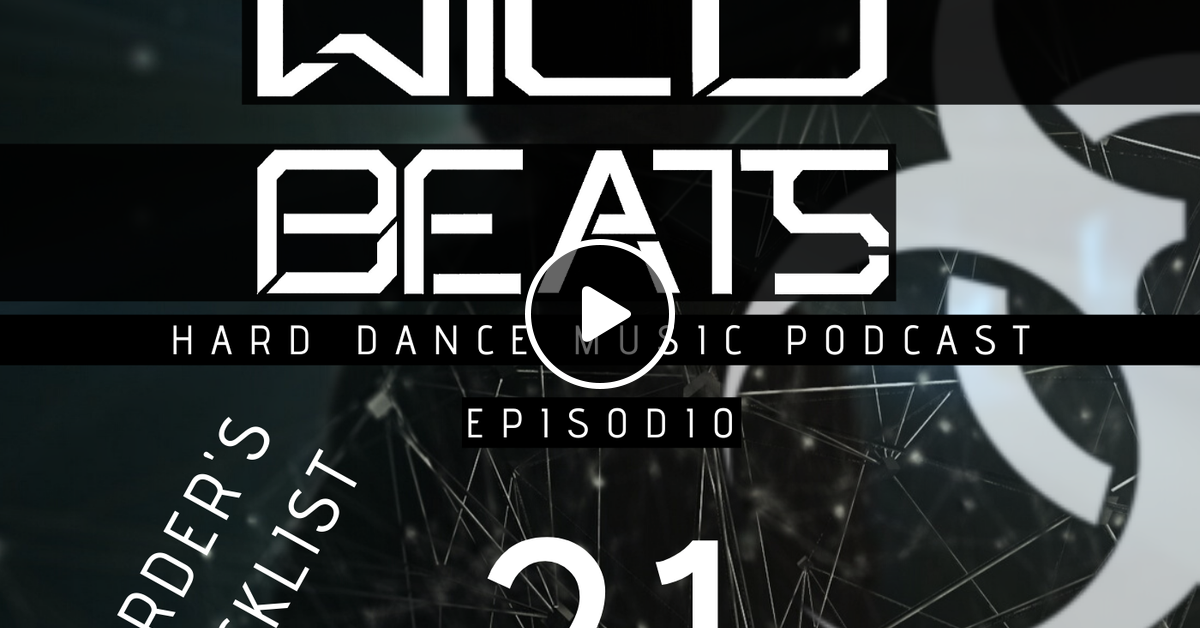 Wild Beats Ep # 21 Mixed by Wild Master by Wild Master | Mixcloud