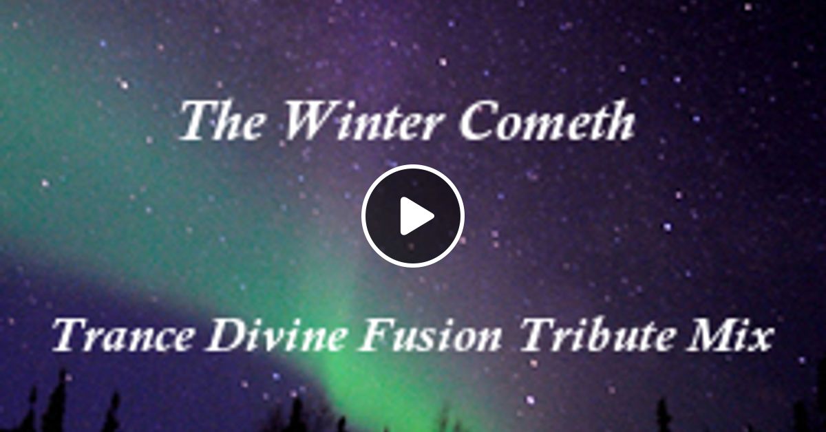 TranceXtasy 15 - The Winter Cometh - Trance Divine Fusion Tribute Mix by DJ Taz4All | Mixcloud
