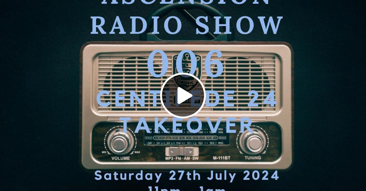 Mark Storrie Ascension Show July 27th 2024 by Radio Saltire | Mixcloud