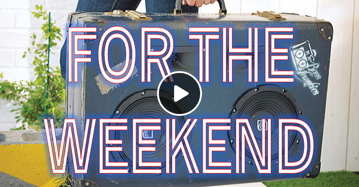 Something For The Weekend with Andy Spencer, Show 148 by Andy Spencer ...