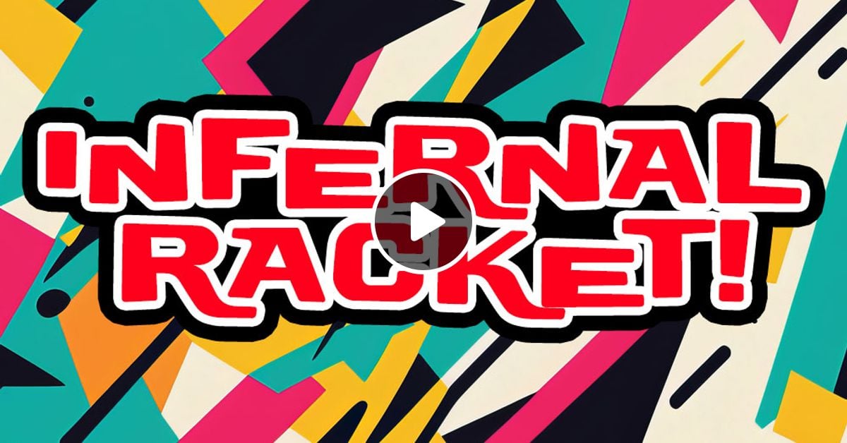 Infernal Racket - 2025.02.24 by DJ Simon | Mixcloud