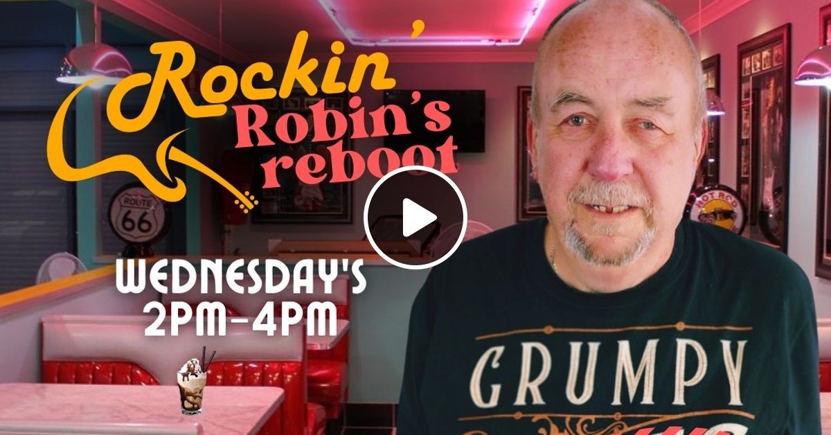 Rockin' Robin's Reboot 15-05-2024 with Robin Price by Crags Radio | Mixcloud