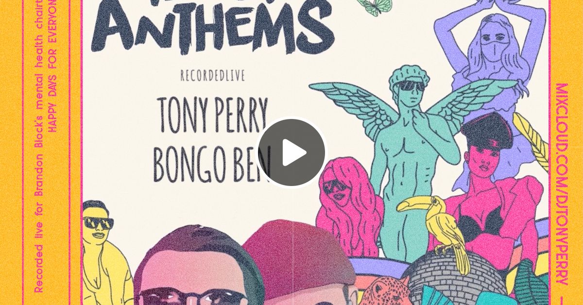 Ibiza Anthems (ft Bongo Ben, live) by TONY PERRY | Mixcloud
