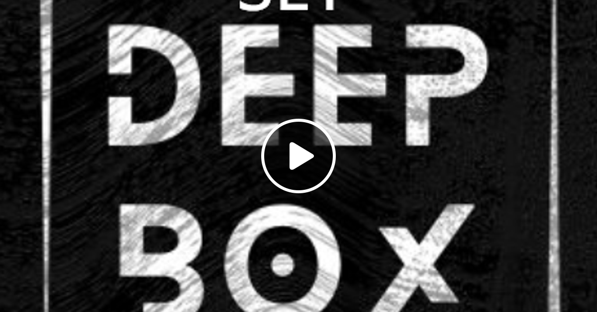 DEEP BOX SET by Kastor troy | Mixcloud