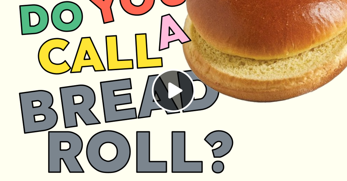 What Do You Call A Bread Roll? - Episode 1: Barm Cake (Lancashire) by ...