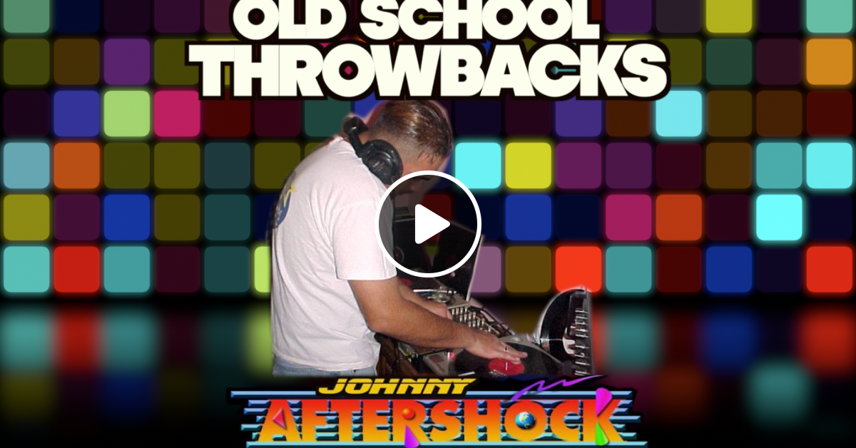 80's Old School Throwbacks by DJ Johnny Aftershock - All Vinyl Mixtape ...