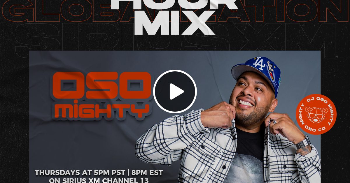 OSO ON PITBULL'S GLOBALIZATION 11.17.2022 by DJ OSO MIGHTY | Mixcloud