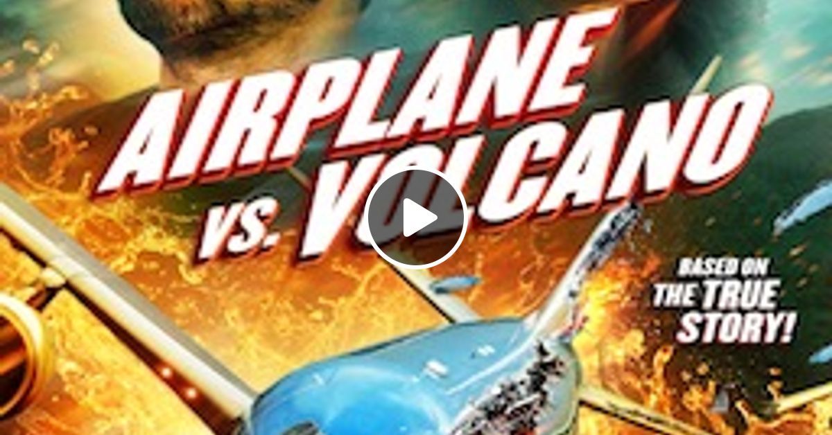 Episode 2 - Airplane vs. Volcano by Mega Boat Propeller | Mixcloud