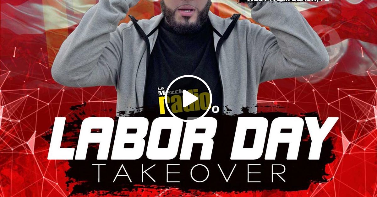 DJ Arce - LaMezcla Radio Labor Day Weekend 2024 Show by DJ Arce | Mixcloud