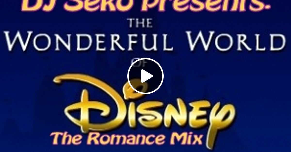 Restore Joy's Valentine Ball - The Disney Romantic Mix by DJ Seko ...