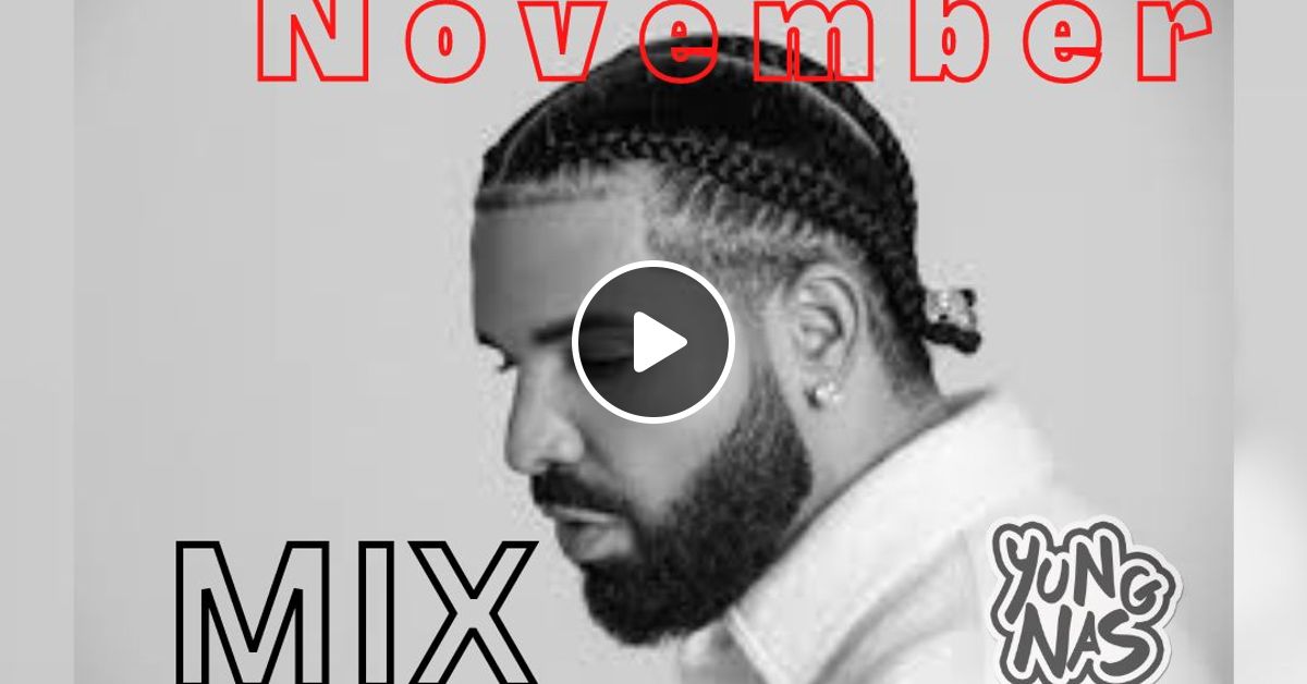 NOVEMBER 2022 | HIP HOP CLEAN MIX | TOO TURNT! by DJ Yung Nas | Mixcloud