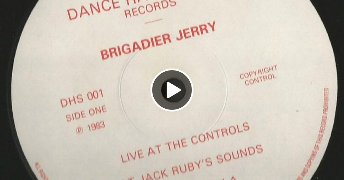 Jack Ruby Hi Fi With Brigadier Jerry . Live Stock Ocho Rios J.A. by Dr ...