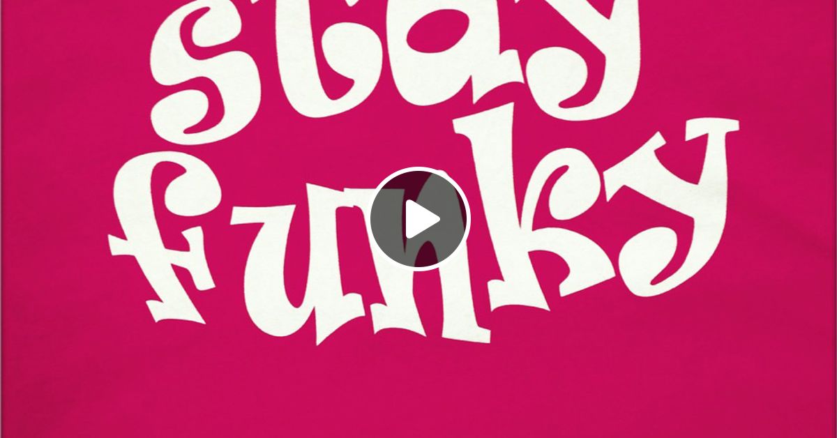 stay funky by the funky dubster | Mixcloud