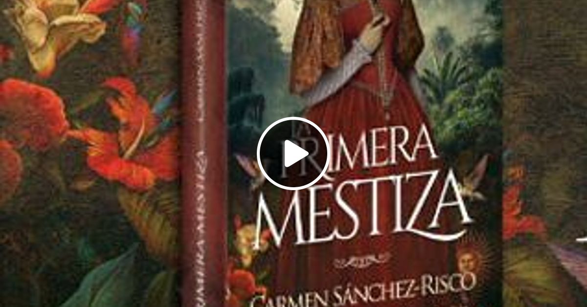 Hora América - ‘La primera mestiza del Perú’, de Carmen Sánchez-Risco ...