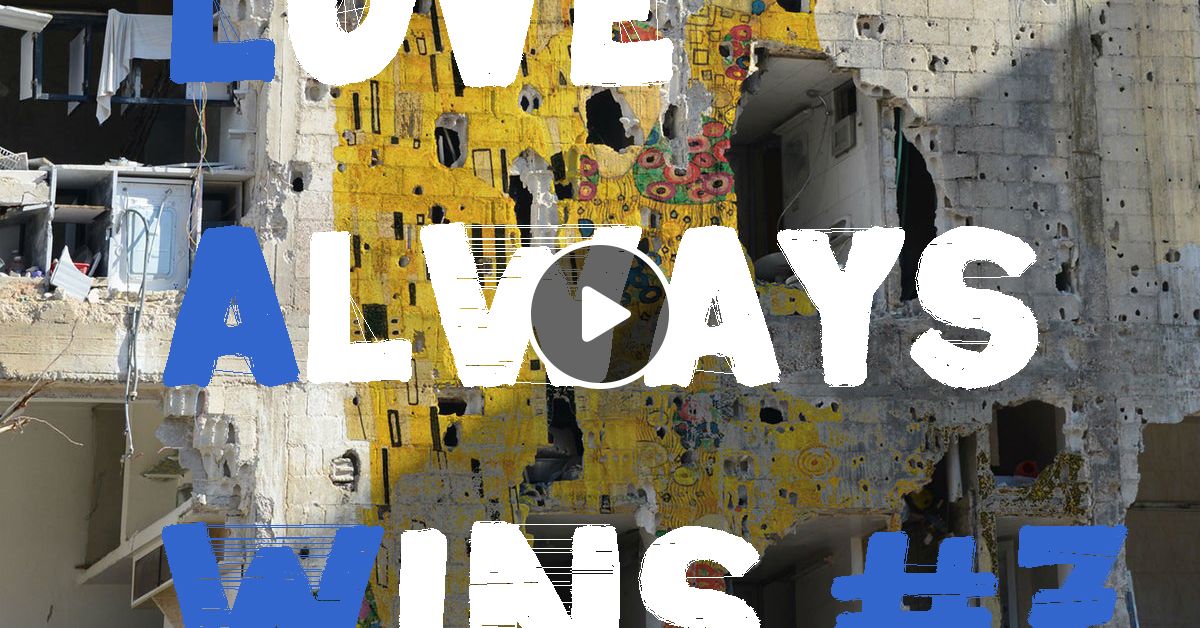 Love Always Wins #7 by Justin M | Mixcloud