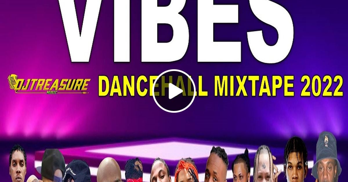 Dancehall Mix 2022: Dancehall Mix July 2022 Raw VIBES: Skeng, Jahshi, Masicka, Alkaline ...