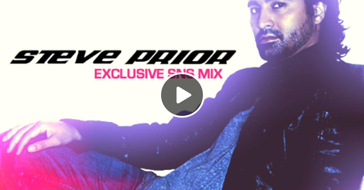 Steve Prior / Episode 88 by Saturday Night Sessions | Mixcloud