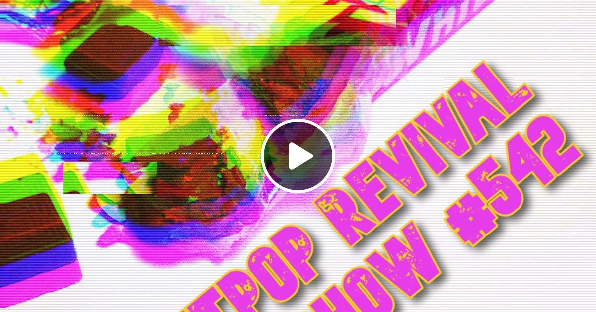 Britpop Revival Show #542 18th June 2025 by Britpop Revival | Mixcloud
