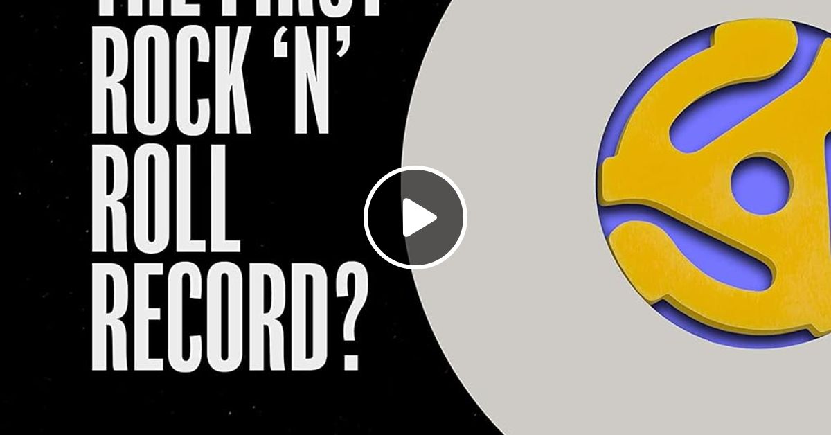 What Was the First Rock 'N' Roll Record? by Dean Farrell | Mixcloud