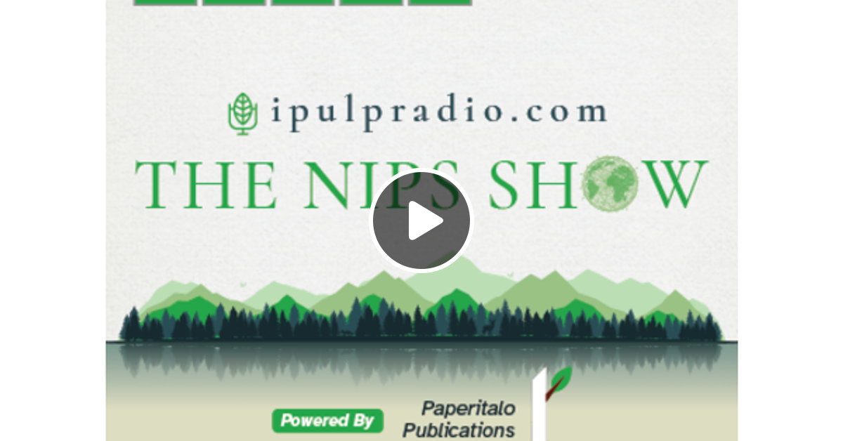 Nips: March 31, 2024 by Pulp & Paper Radio Internation | Mixcloud