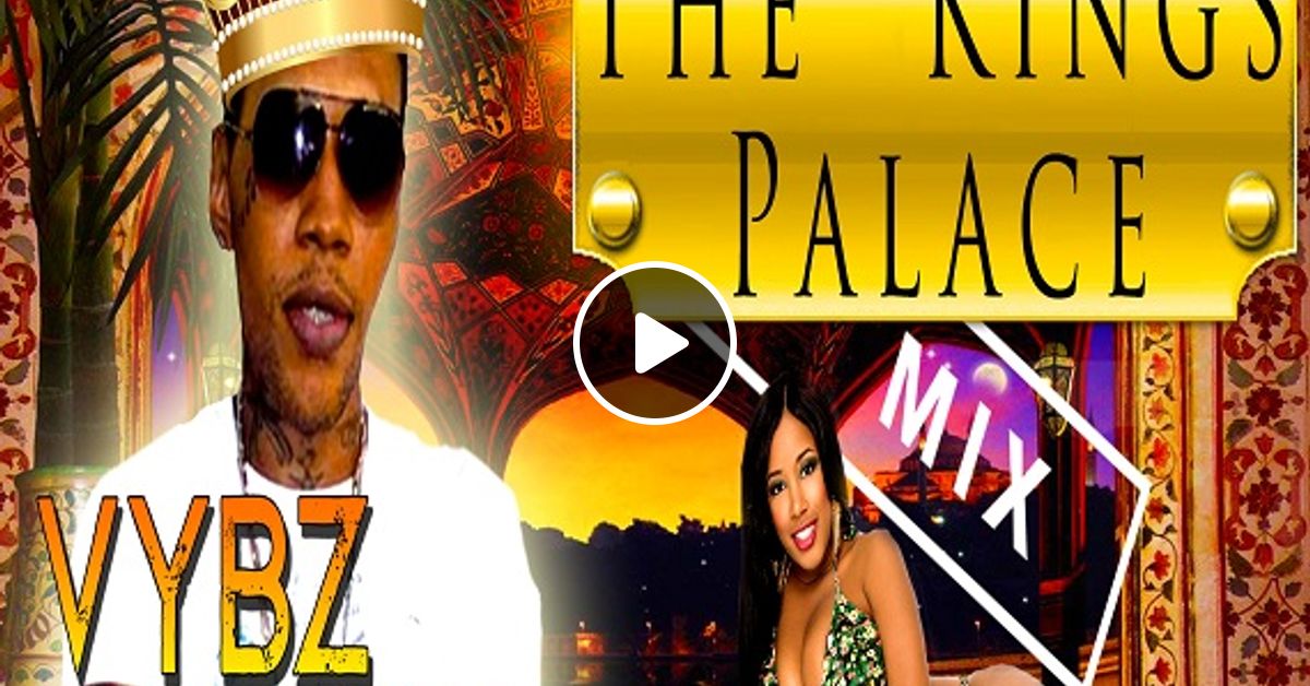 VYBZ KARTEL MIX 2020 CLEAN: VYBZ KARTEL DANCEHALL MIX 2020 KINGS PALACE ...