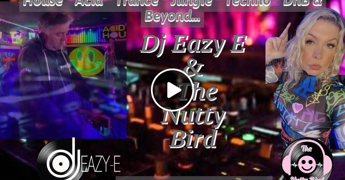DJ Eazy E & The Nutty Bird Beats & Bangers 13/10/23 by Fantasy FM ...