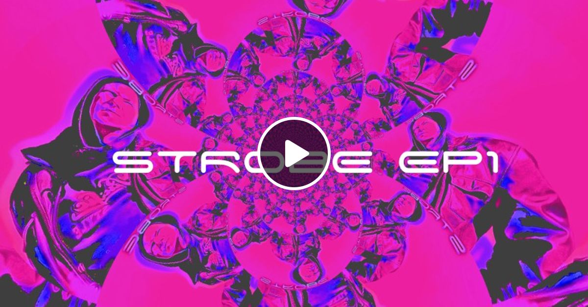 STROBE EP1 by Mark Strobel | Mixcloud