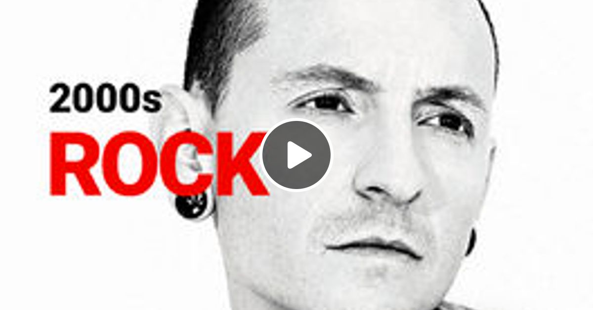 2000s Rock by Music | Mixcloud