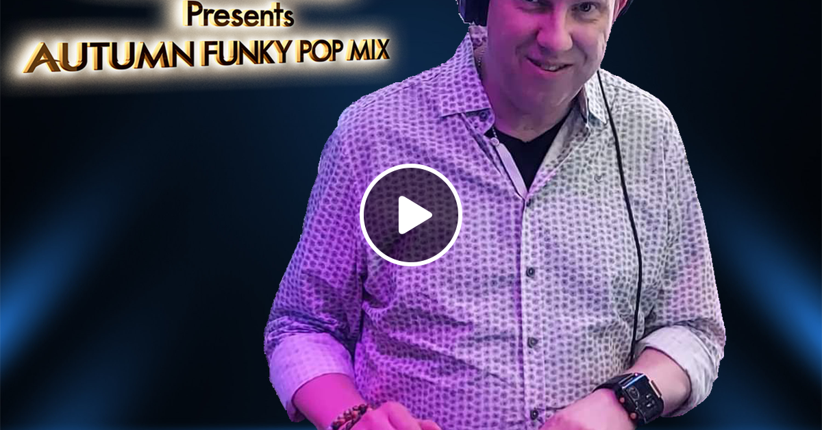DJ Apollo's Autumn Funky Pop Mix 2022 by DJ Apollo | Mixcloud