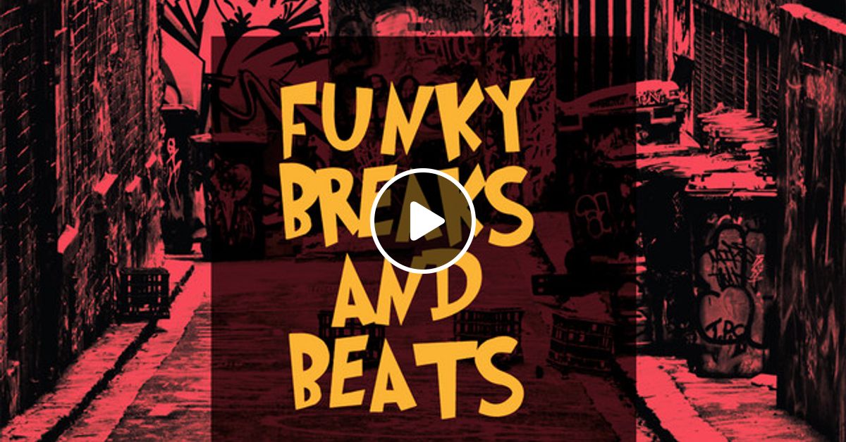 Funk, Breaks & Big Beat Boogie... by Nike-Sparx | Mixcloud