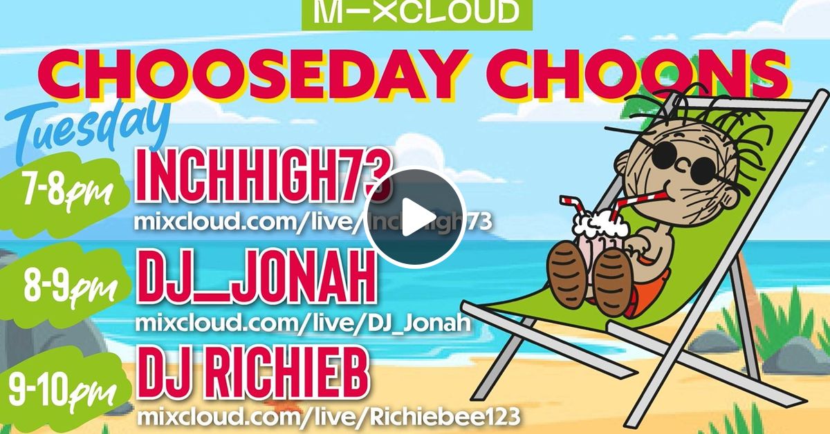 CHOOSEDAY CHOONS (70) - U CHOOSE THE CHOONS THIS WEEK ### JAY E #### by InchHigh73 #CCC #HSM ...