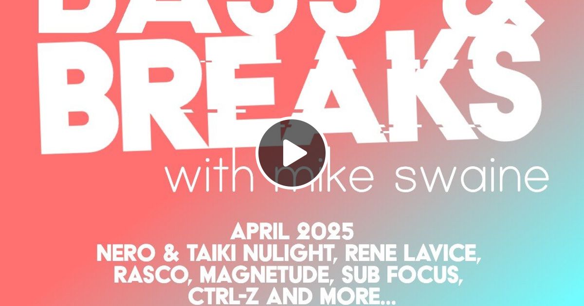 April 2025 - Nero & Taiki Nulight, Rene LaVice, Rasco, Magnetude, Sub ...