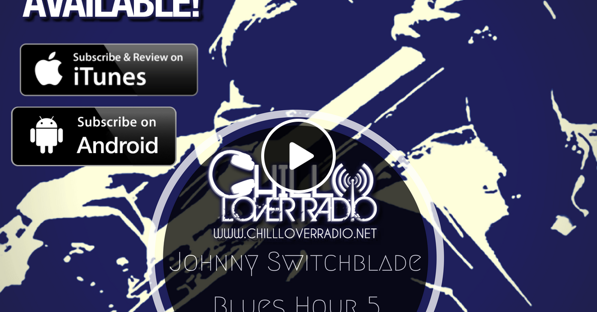 The Johnny Switchblade Blues Hour #5 by Johnny Switchblade | Mixcloud