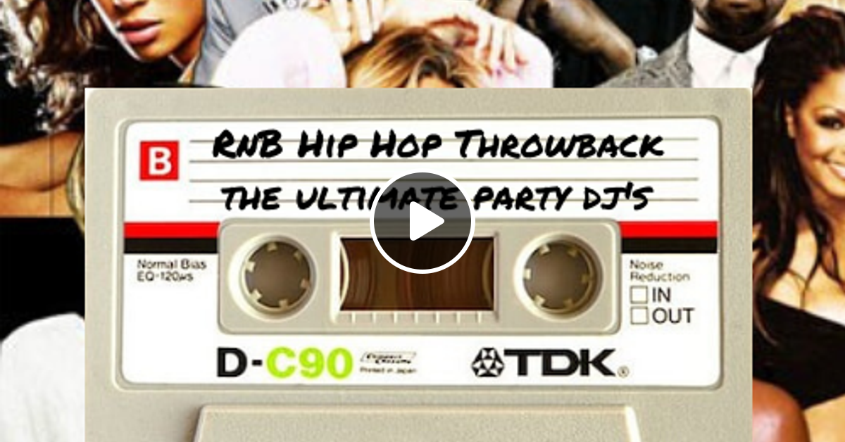 RnB Hip Hop Throwback - April 2020 (1 hour) by The Ultimate Party DJ's ...