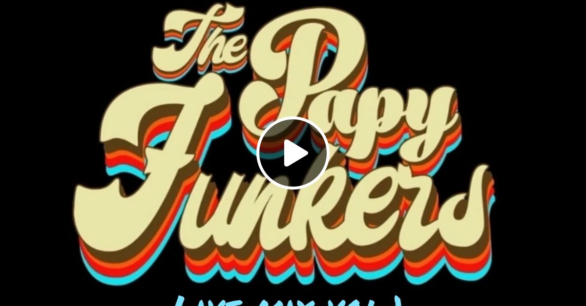 The Papy Funkers LIVE MIX Vol.1 on DJimmy Radio by Jimmy | Mixcloud
