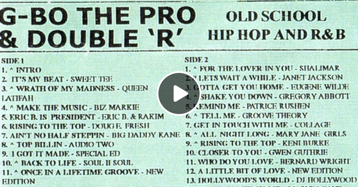 G-Bo The Pro & Double R - Old School Hip Hop and R&B - Side B by J.Nickelz ( Frontrow E.N.T ...